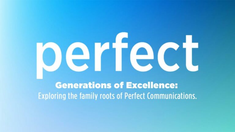 The Heart of Perfect: Meet the Family Behind Perfect Communications ...